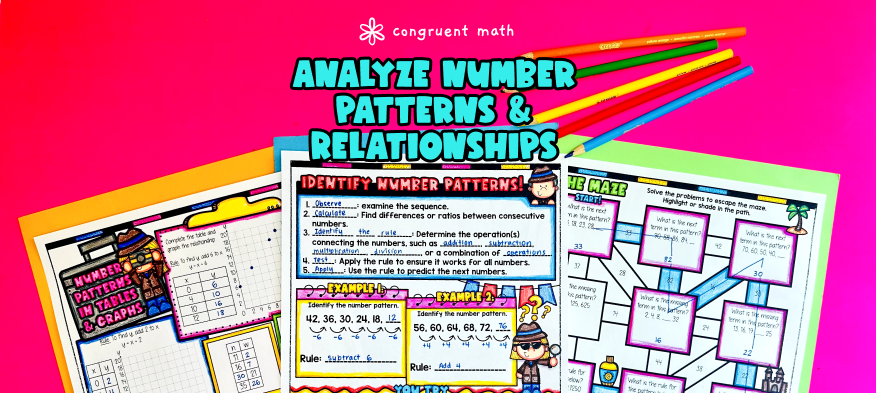 Number Patterns & Graphing Relationships | Congruent Math