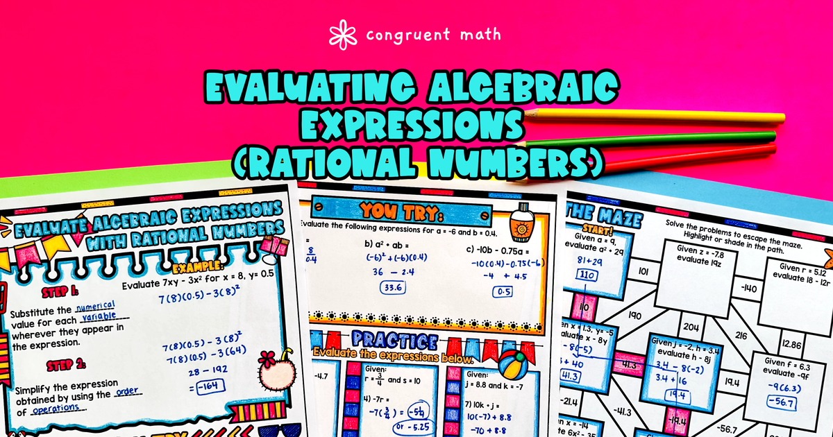 Evaluating Algebraic Expressions Rational Numbers Congruent Math