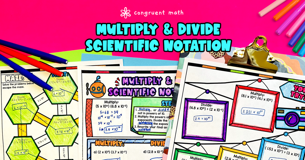 Multiplying and Dividing Scientific Notation | Congruent Math