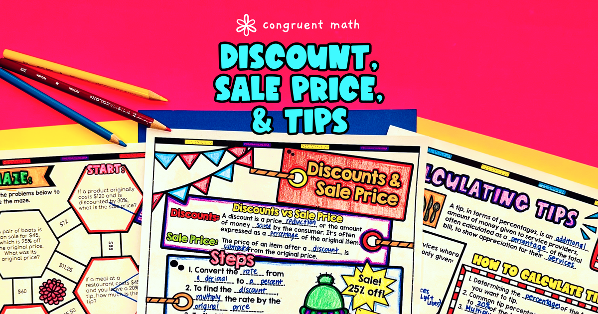 Percents Applications Discount, Sale Price, and Tips | Congruent Math