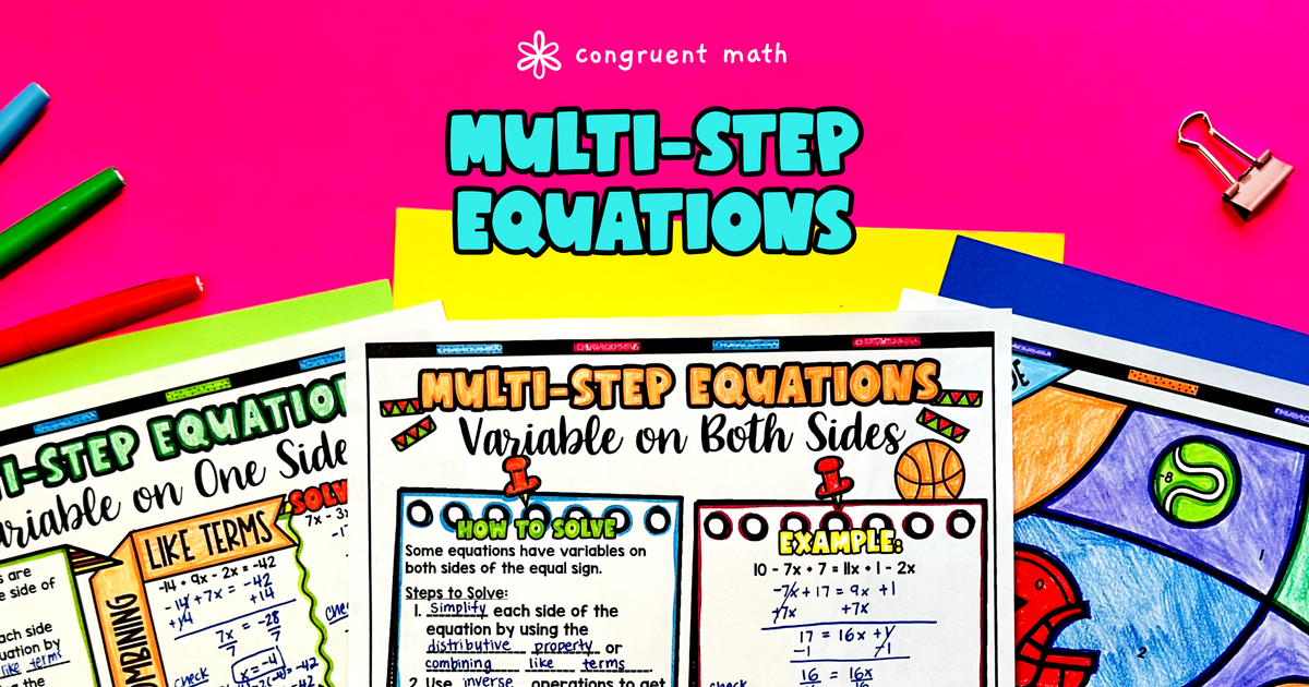Multi-Step Equations with Variables on One Side and Both Sides ...