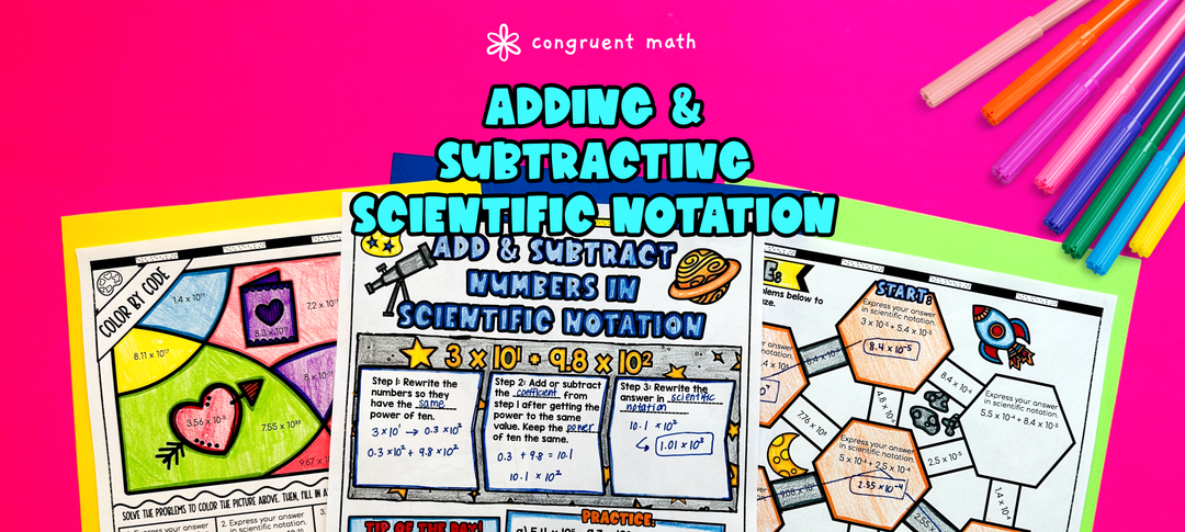 Adding and Subtracting Scientific Notation | Congruent Math