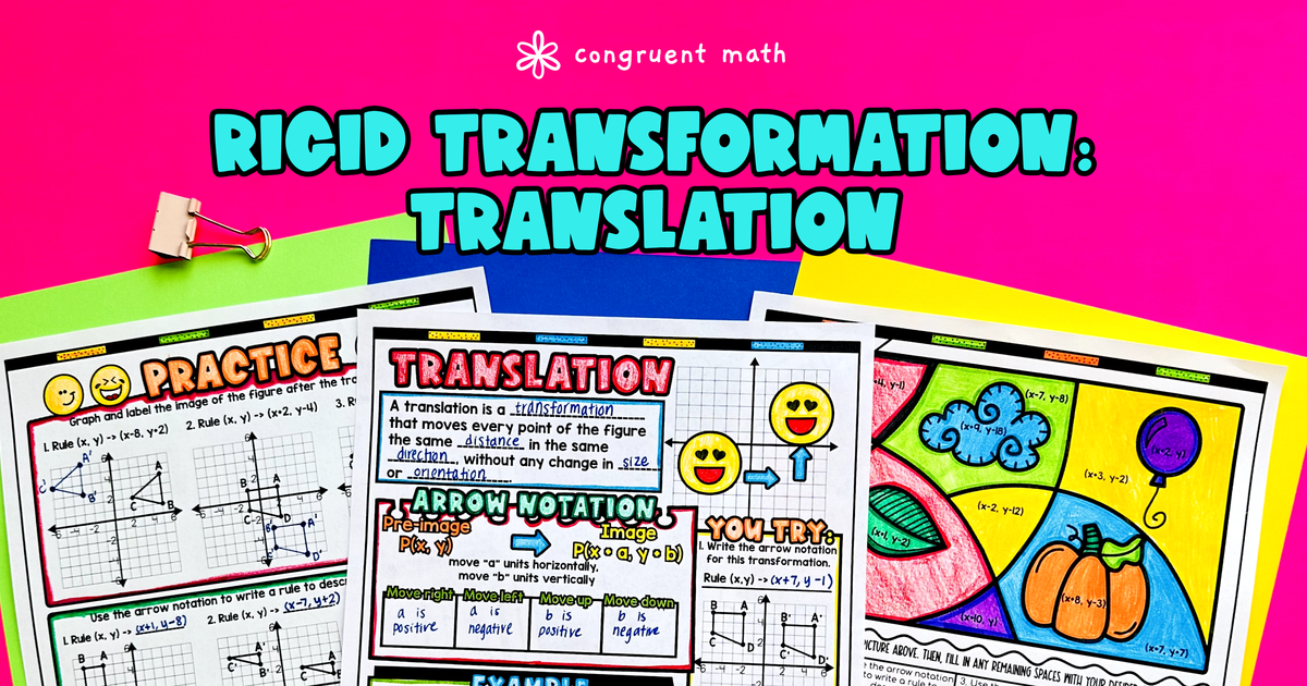 Rigid Transformations: Translations | Congruent Math