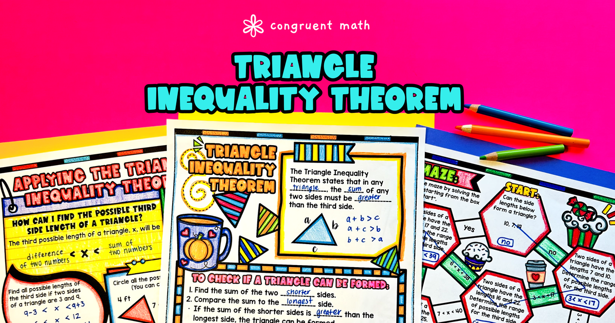 Triangle Inequality Theorem | Congruent Math